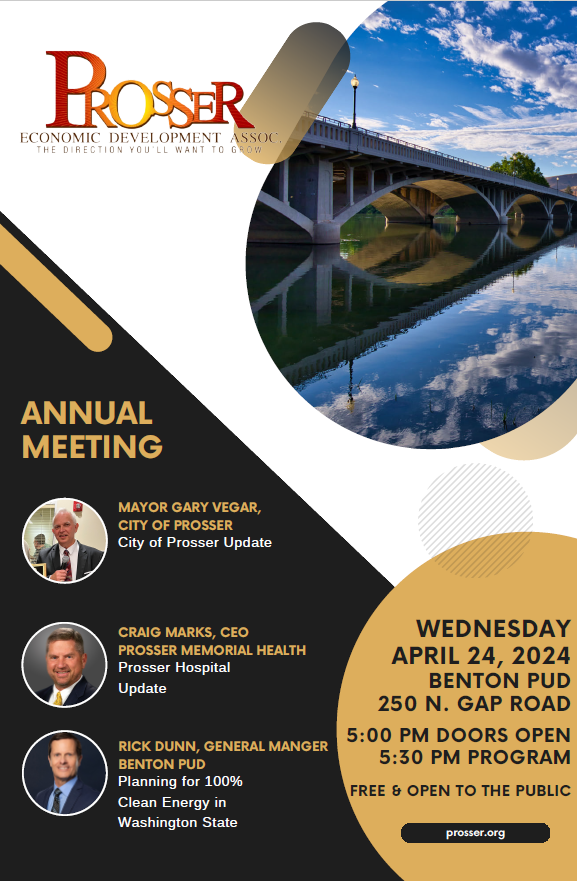 Prosser EDA Annual Meeting, Apr. 24, 2024 – Lower Valley Assembly